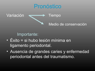 TRAUMATISMOS DENTALES: AVULSION DENTAL | PPT