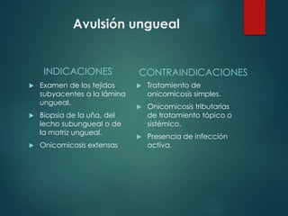 Avulsión ungueal y matricectomía total | PPTX