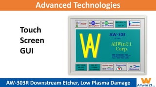 Aw 303 r downstream plasma etcher for low plasma damage | PPT