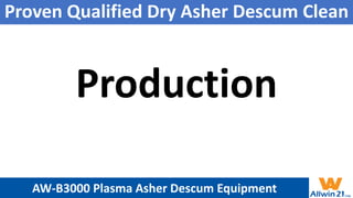 Aw b3000 plasma asher descum clean | PDF