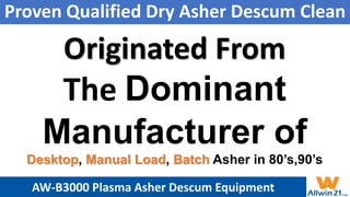 Aw b3000 plasma asher descum clean | PDF