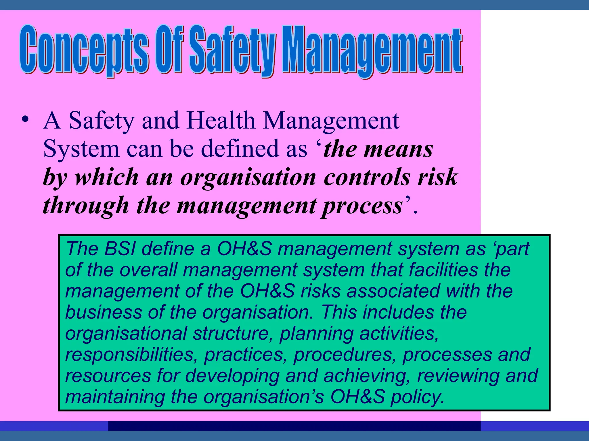 OSH management system 101_topic3_osh-management.ppt