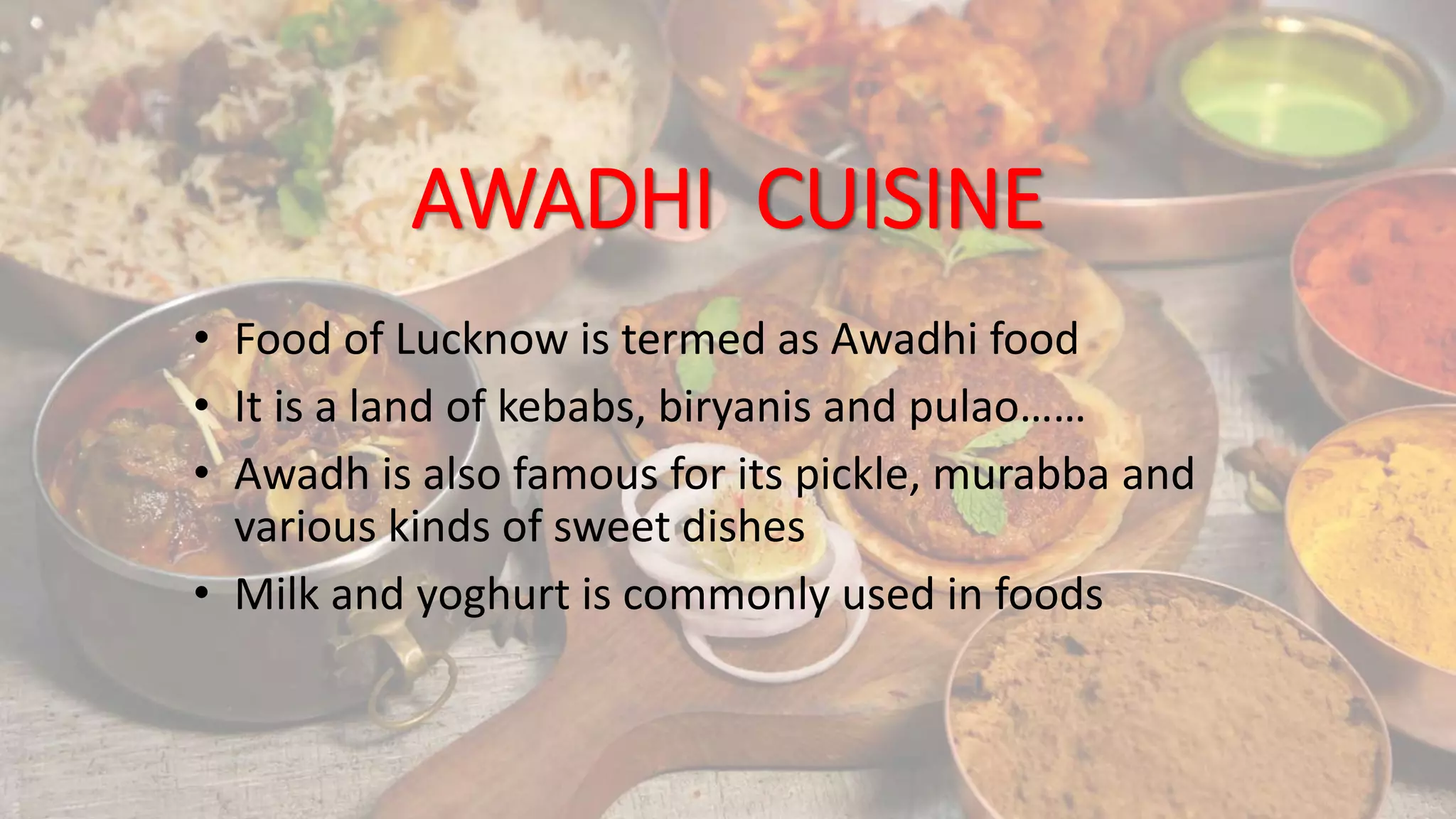 Awadhi cuisine | PPT