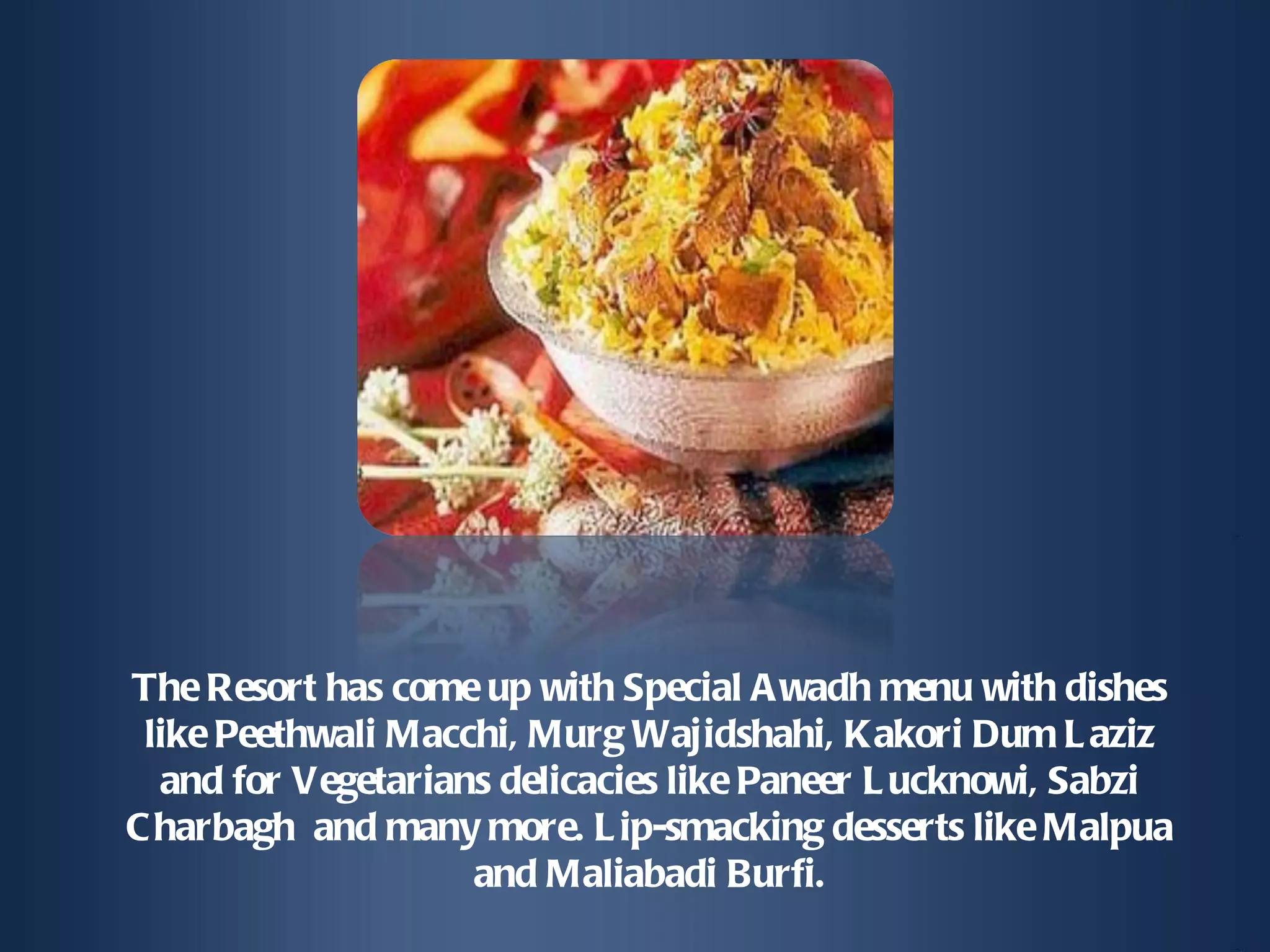 Awadh theme dinner at the resort | PPT