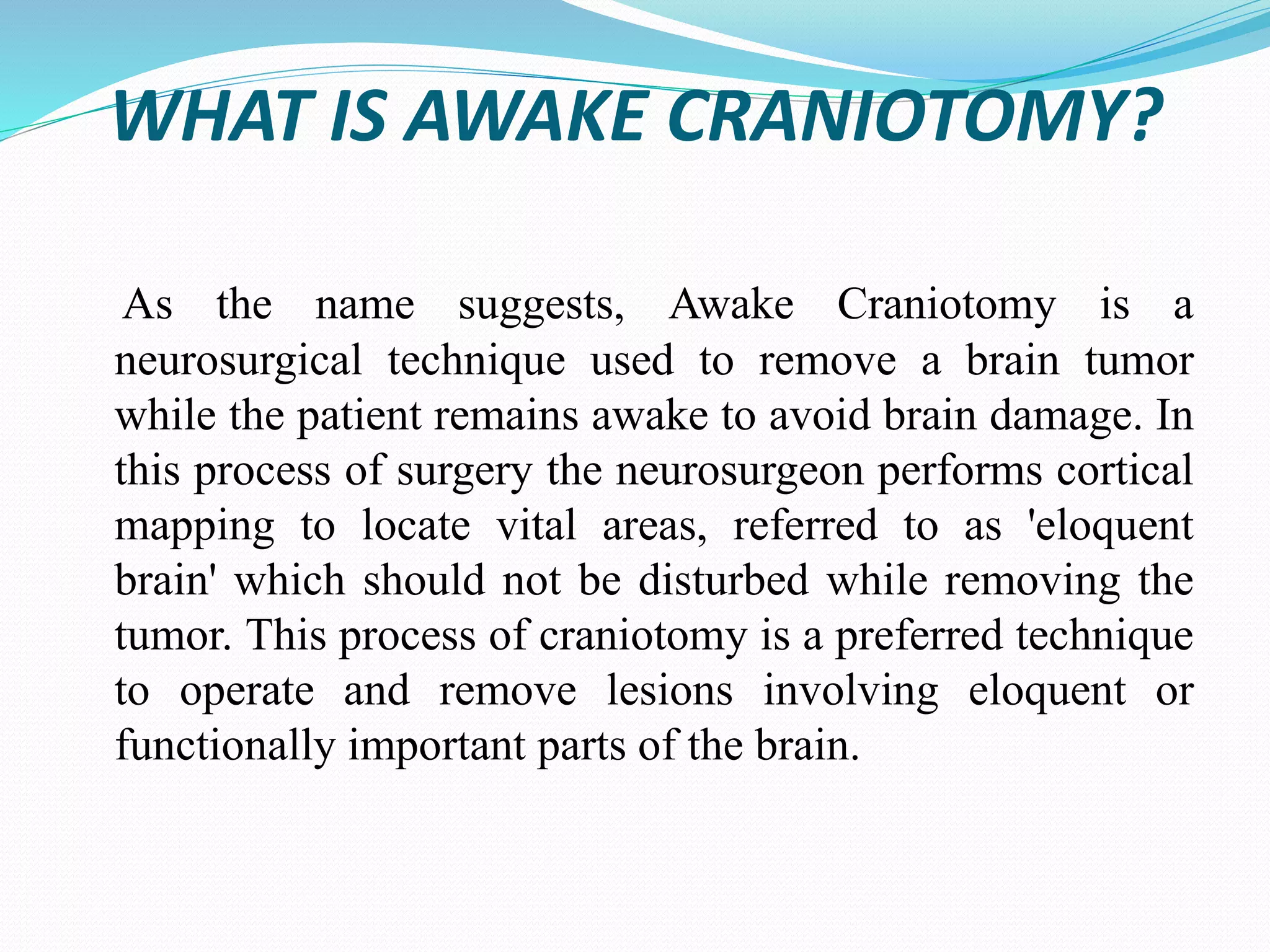Awake Craniotomy | PPTX