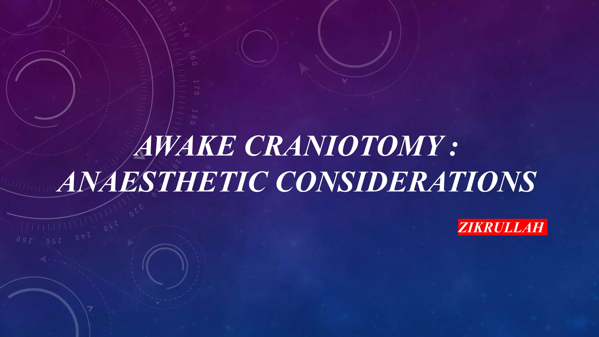 Awake craniotomy | PPT