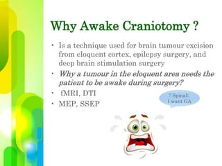Awake Craniotomy Anaesthesia.pptx