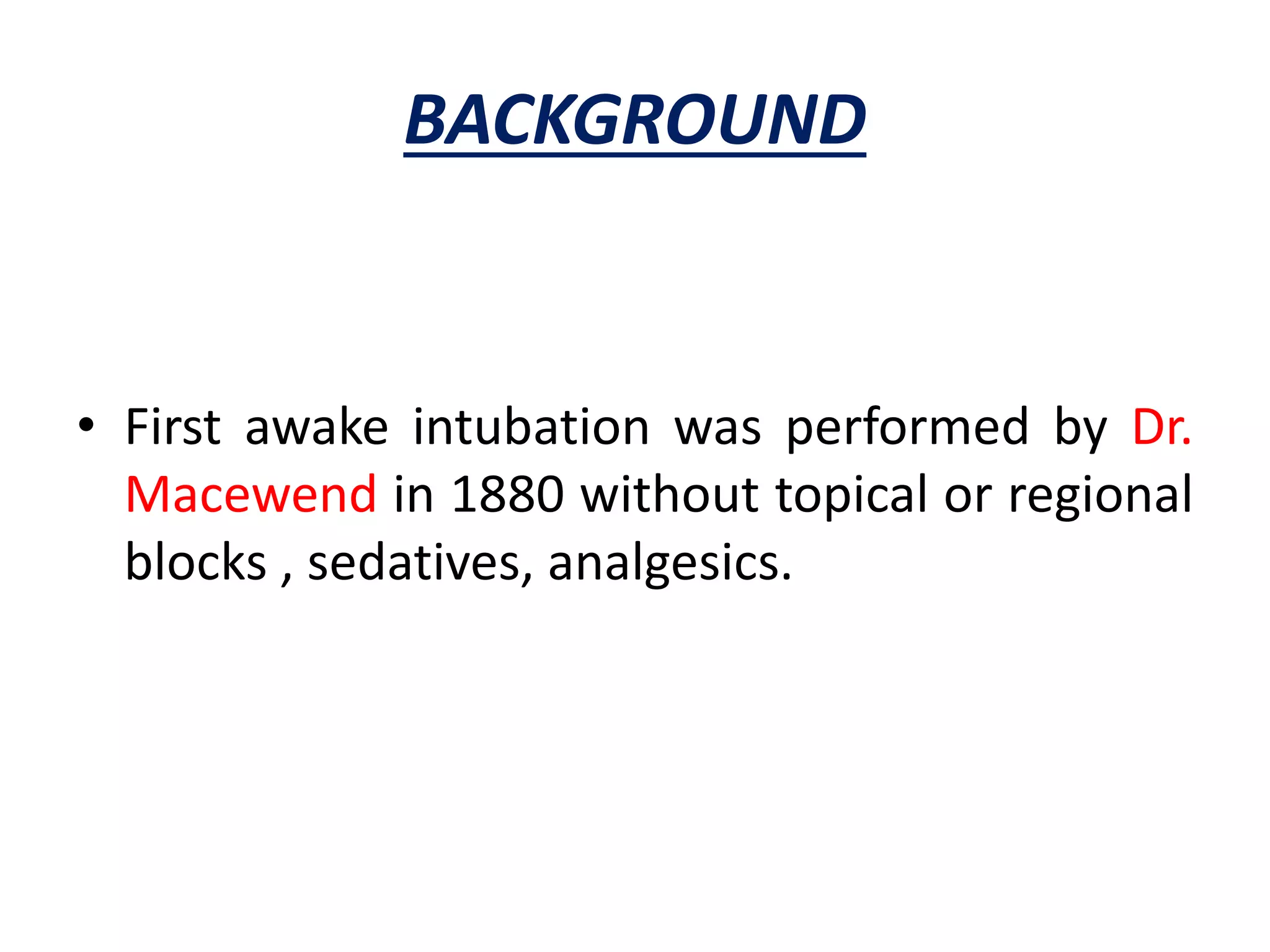 Awake intubation | PPTX
