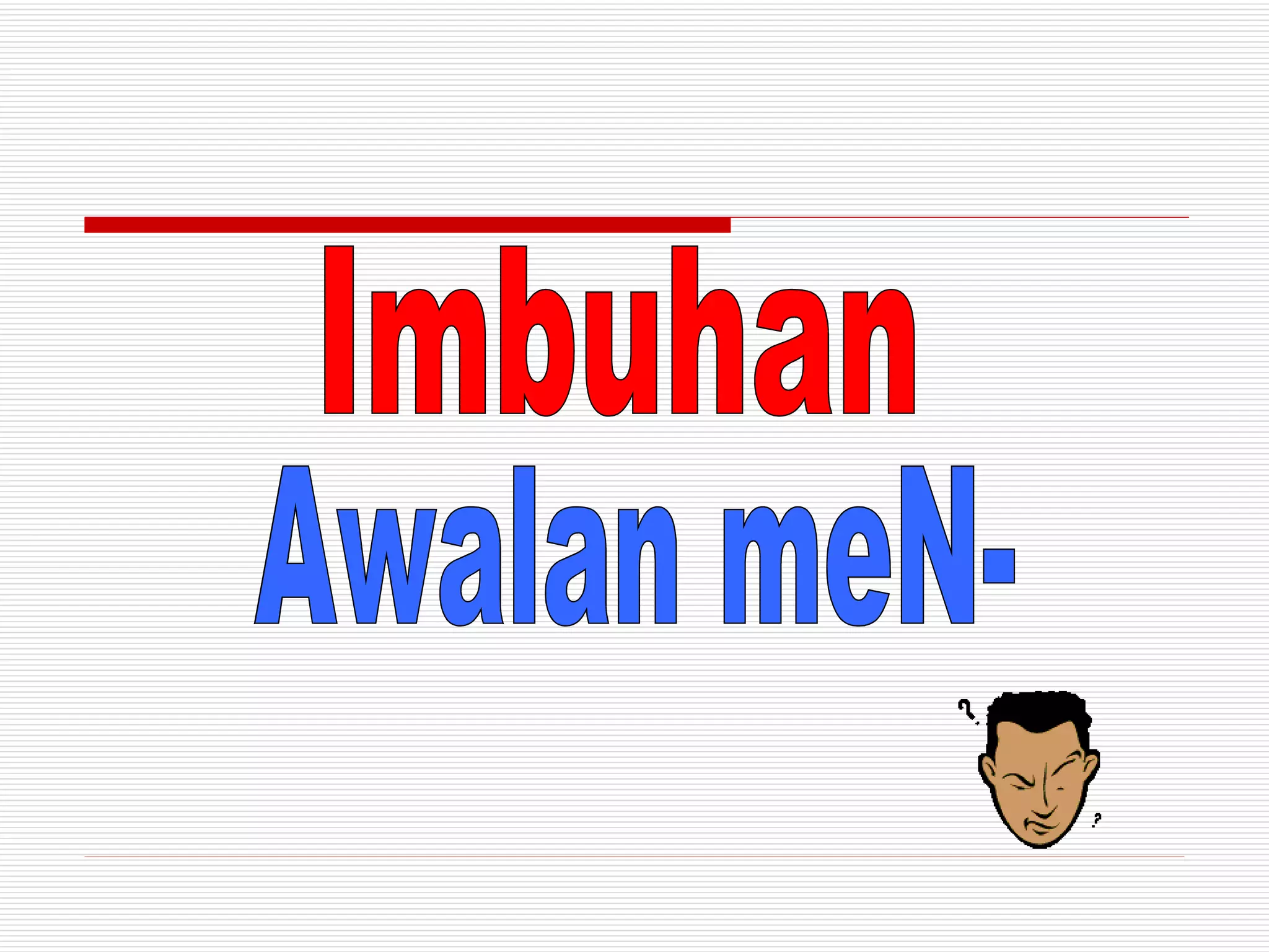 Awalan Me N | PPT
