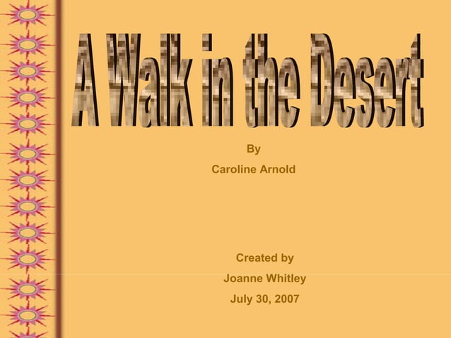 A walk in the desert | PPT
