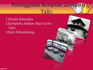Awal masuk islam di kerajaan gowa - tallo [ppt] | PPTX
