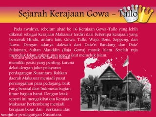 Awal masuk islam di kerajaan gowa - tallo [ppt] | PPTX
