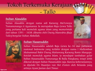 Awal masuk islam di kerajaan gowa - tallo [ppt] | PPTX