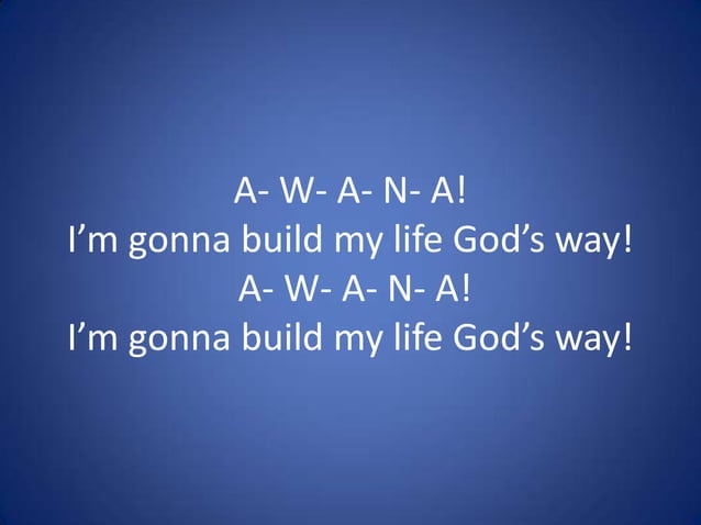 Lyrics for AWANA songs! | PPTX | Christianity | Religion & Spirituality