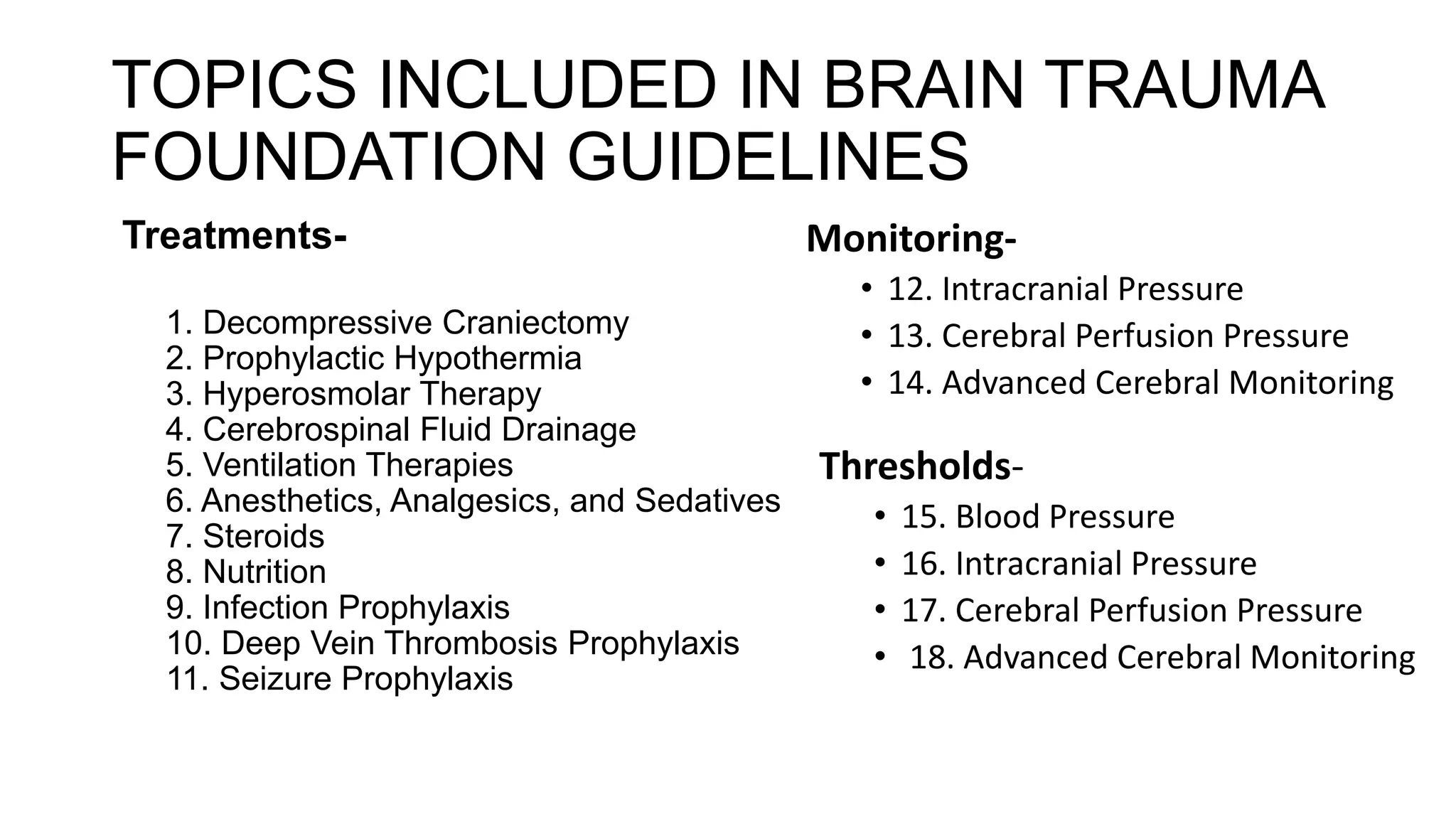 Dr Awaneesh Katiyar-Brain Trauma Foundation 4 - copy | PPTX