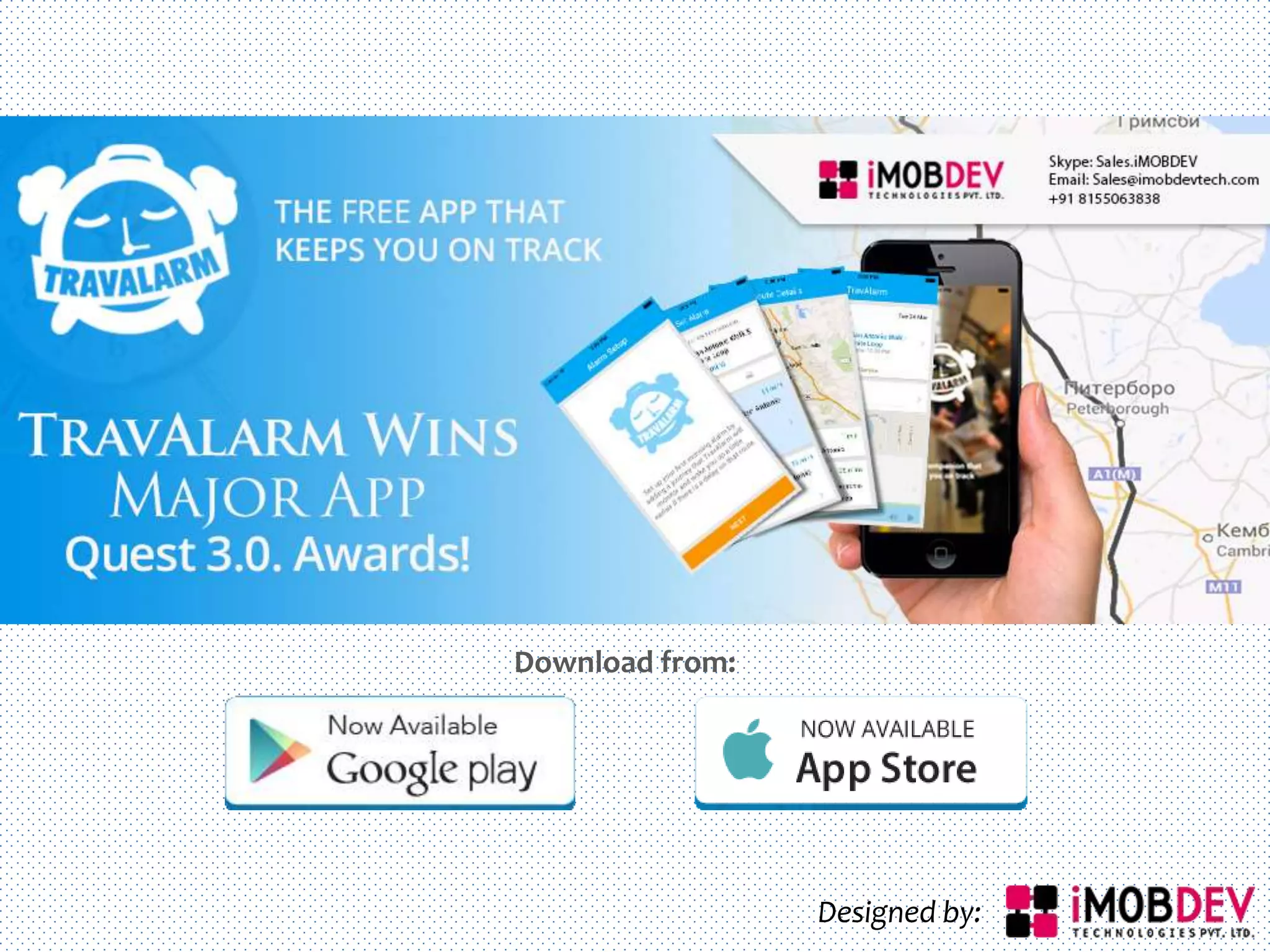 Awarded travalarm app delivered by i mobdev technologies | PPT