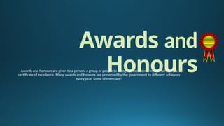 Awards and Honours of India regarding india | PPTX