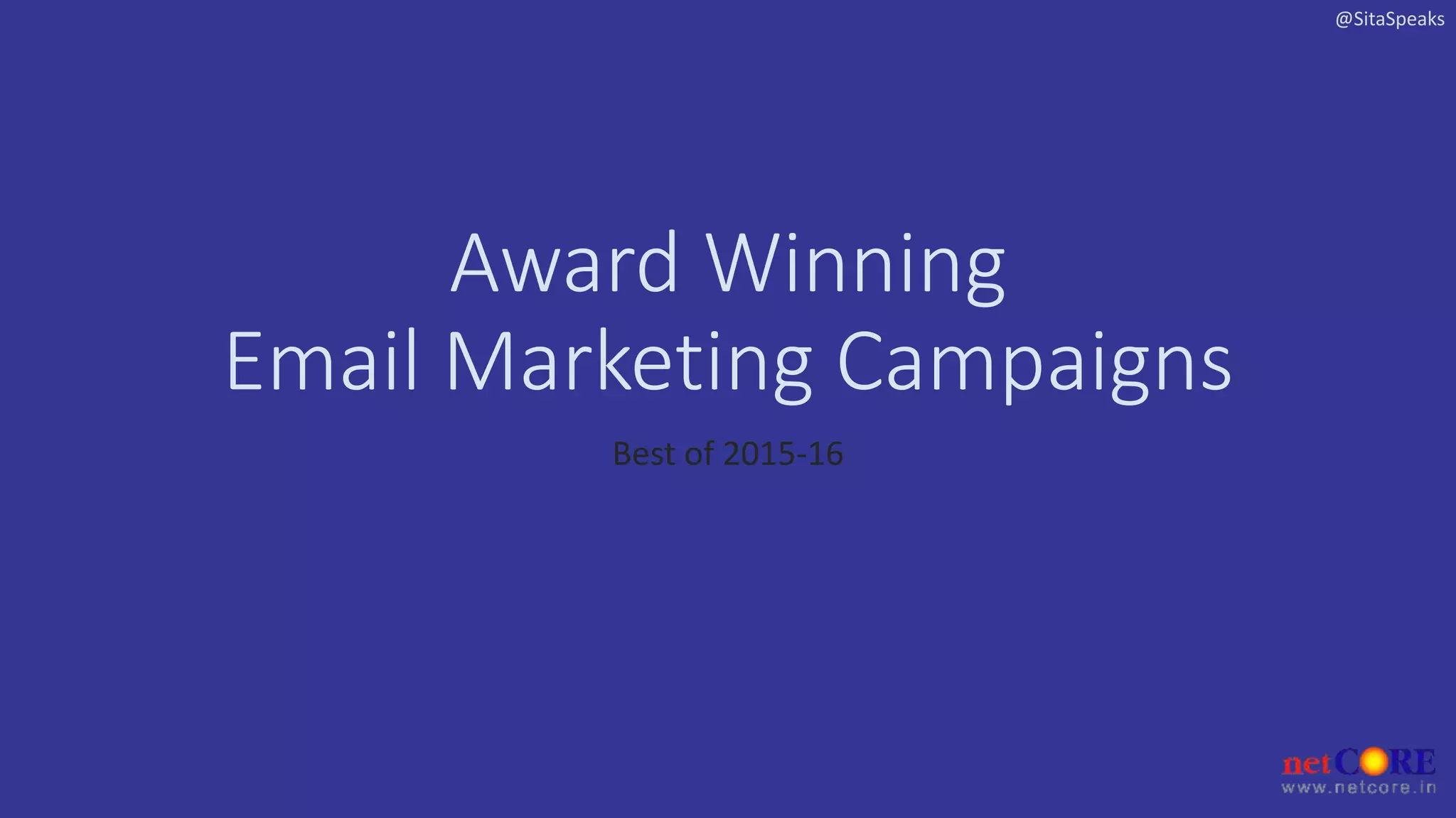 Award Winning Email Marketing Campaigns | PPTX | Email | Internet