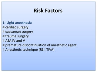 Awareness during anesthesia | PPTX