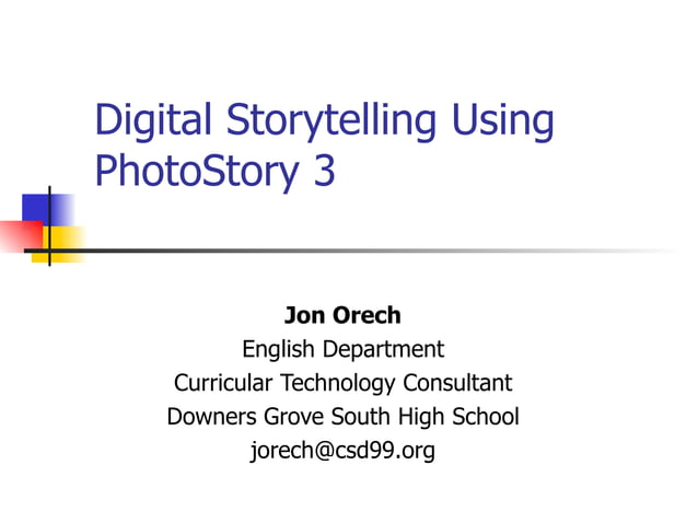 An Introduction to Digital Storytelling | PPT