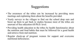 Awareness about tribal development schemes | PPTX