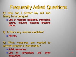 Awareness for dengue | PPT