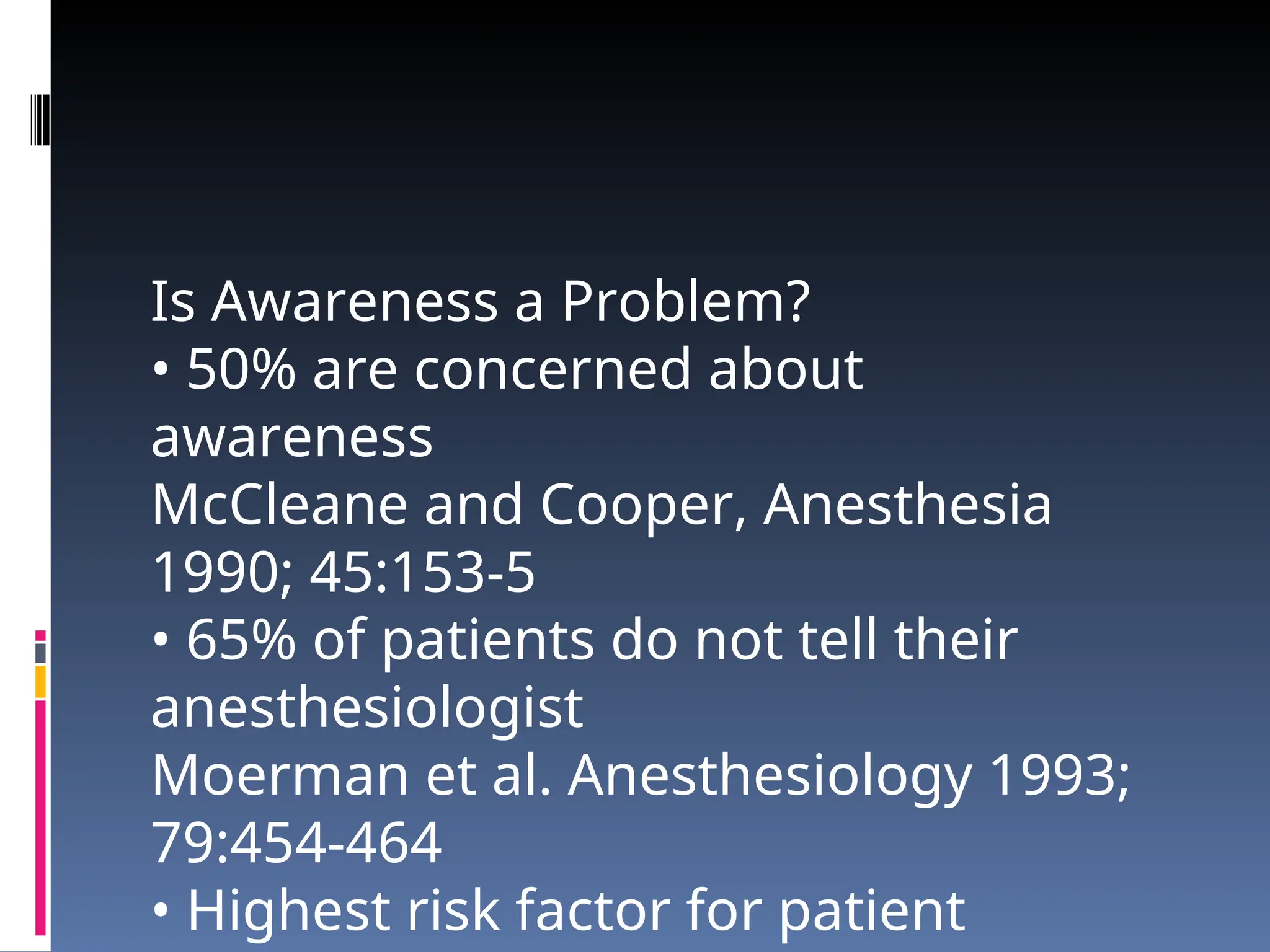 all about awareness in anaesthesiology.ppt
