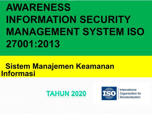 Awareness ISMS ISO 27001:2013 | PPT
