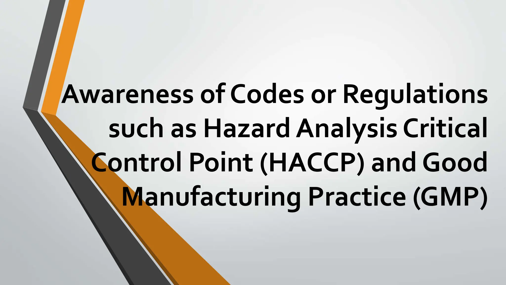 Awareness of Codes or Regulations such as Hazard.pptx
