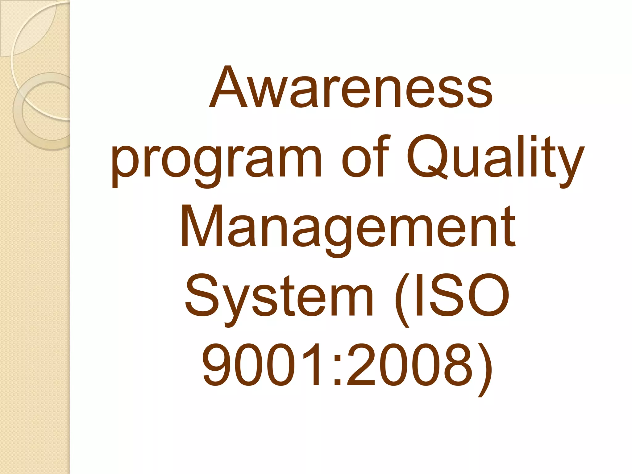 Awareness of qms | PPTX