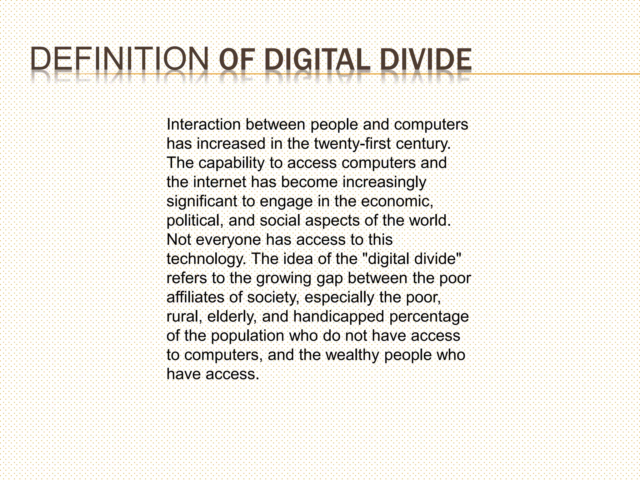 Awareness on the ramifications of the digital divide | PPT