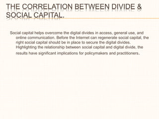 Awareness on the ramifications of the digital divide | PPTX | Internet ...