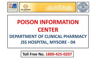 POISON INFORMATION CENTER AWARENESS & FIRST AID MEASURES FOR POISONING ...