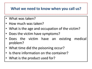 POISON INFORMATION CENTER AWARENESS & FIRST AID MEASURES FOR POISONING ...