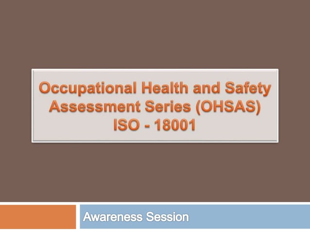 Awareness session on EMS & OHSAS | PPT