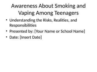 anti smoking school children awareness education | PPTX