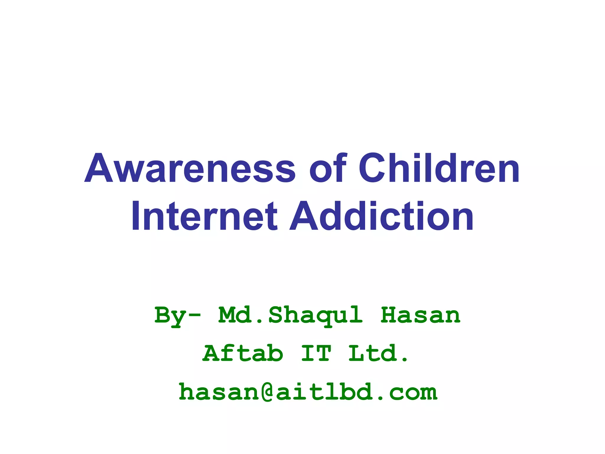Awareness of Children Internet Addiction | PDF