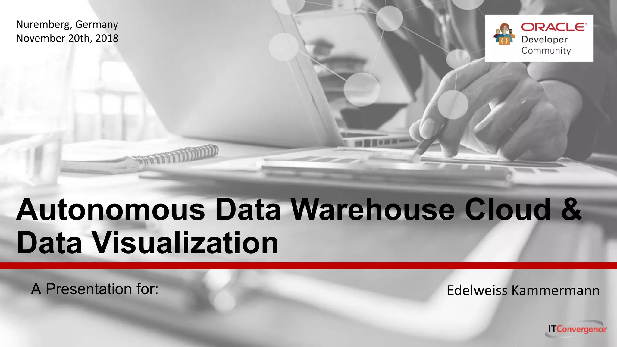 Oracle Autonomous Data Warehouse Cloud and Data Visualization | PPT