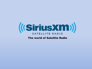 SiriusXM: The Generation of Radio | PPTX