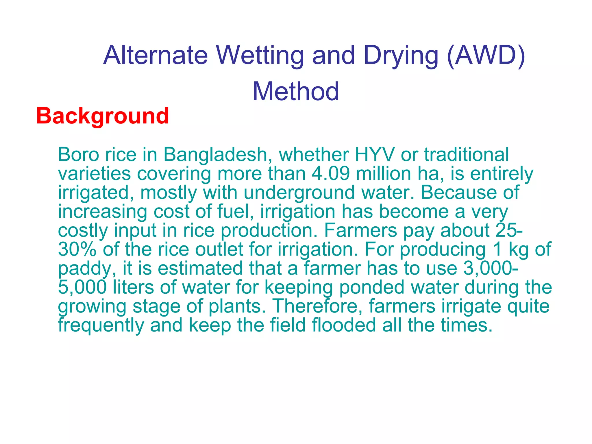 Irrigation water Management, Alternate weting and drying AWD | PPT
