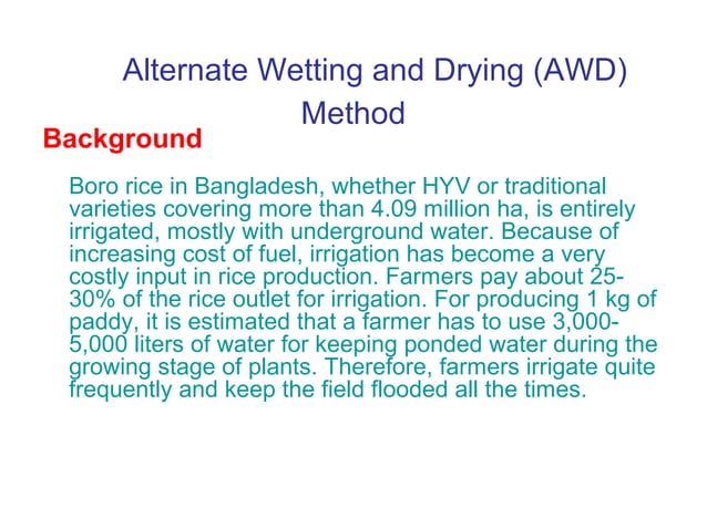 Alternate weting and drying AWD, technology for rice | PPT