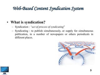A web based iptv content syndication system for personalized content ...