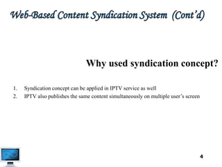 A web based iptv content syndication system for personalized content ...