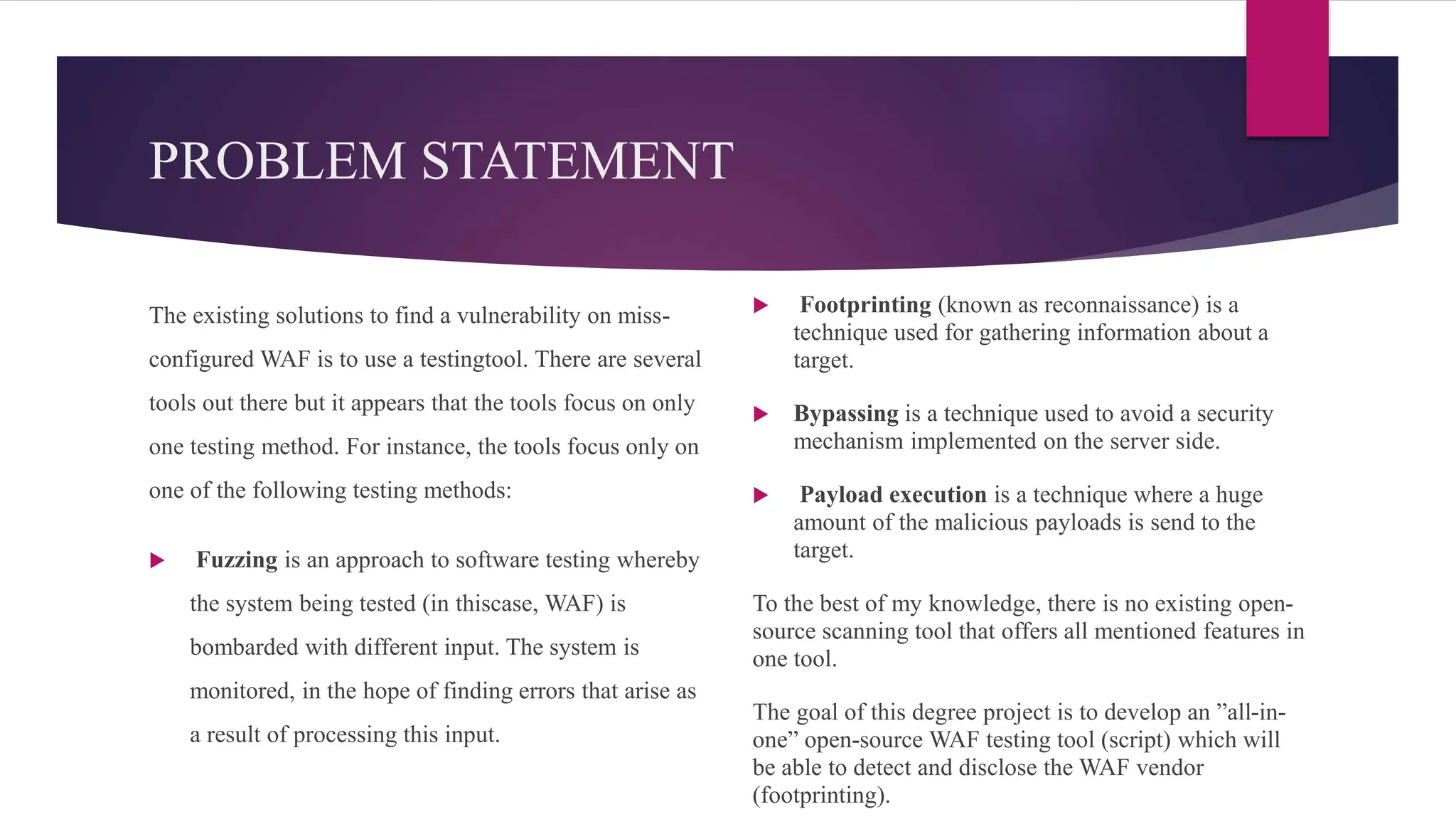 A WEB APPLICATION FIREWALL TESTING TOOL PROJECT-1.pptx A WEB APPLICATION FIREWALL TESTING TOOL PROJECT-1.pptx