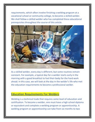 A Welder’s Daily Routine After Meeting Education Requirements.pdf