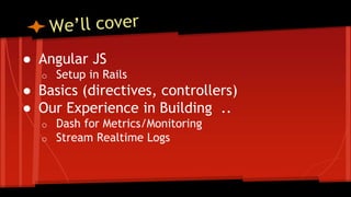 Building a dashboard using AngularJS | PPTX | Web Development | Internet