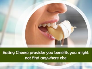 4 Awesome Health Benefits of Cheese | ODP