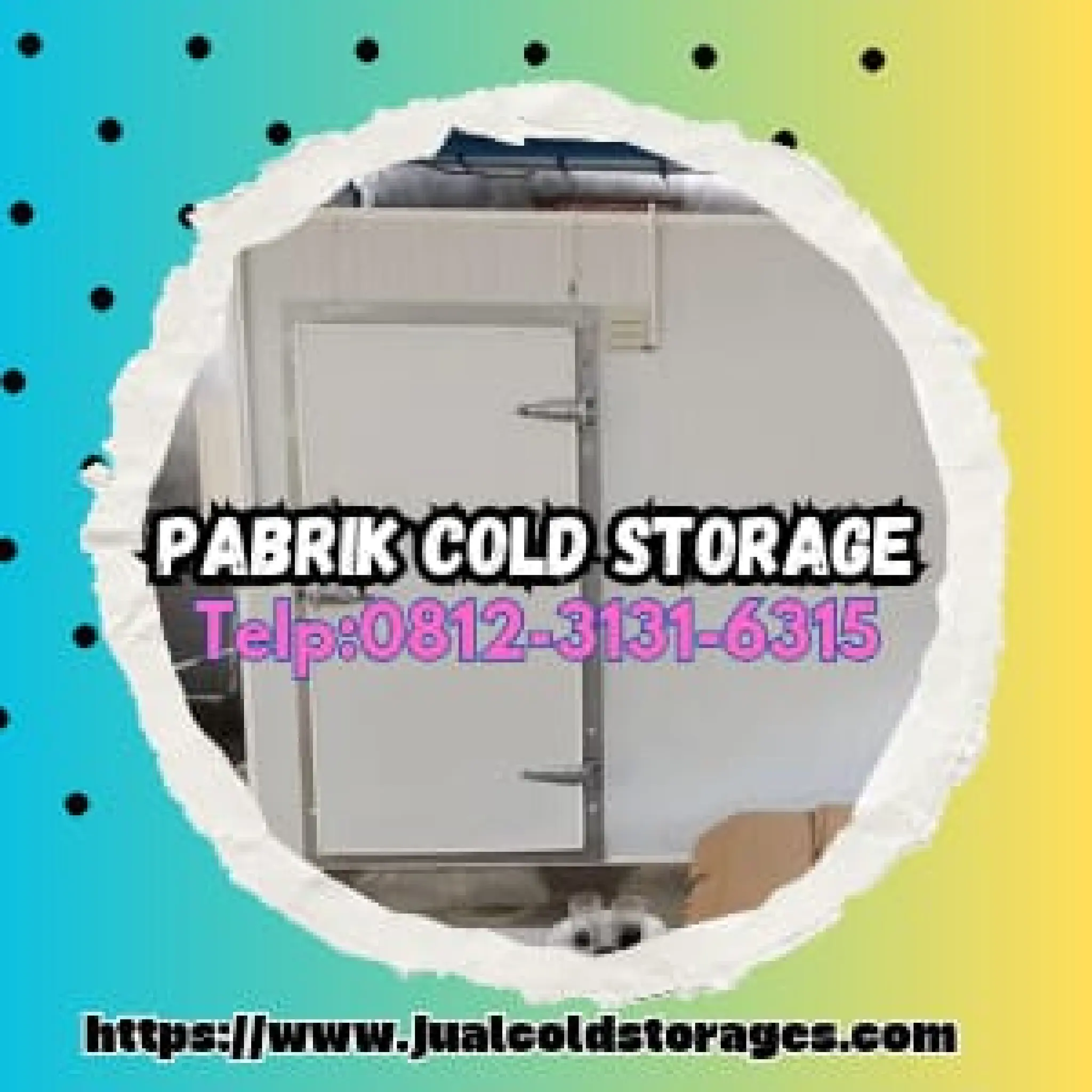 AWET, CALL: 0812-3131-6315, Jasa Service Cold Storage Frozen | PDF