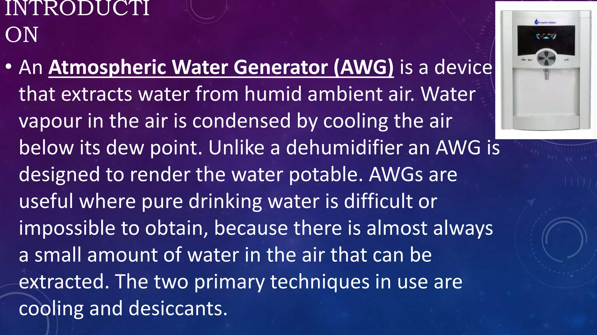 Atmospheric Water Generator (AWG) | PPTX