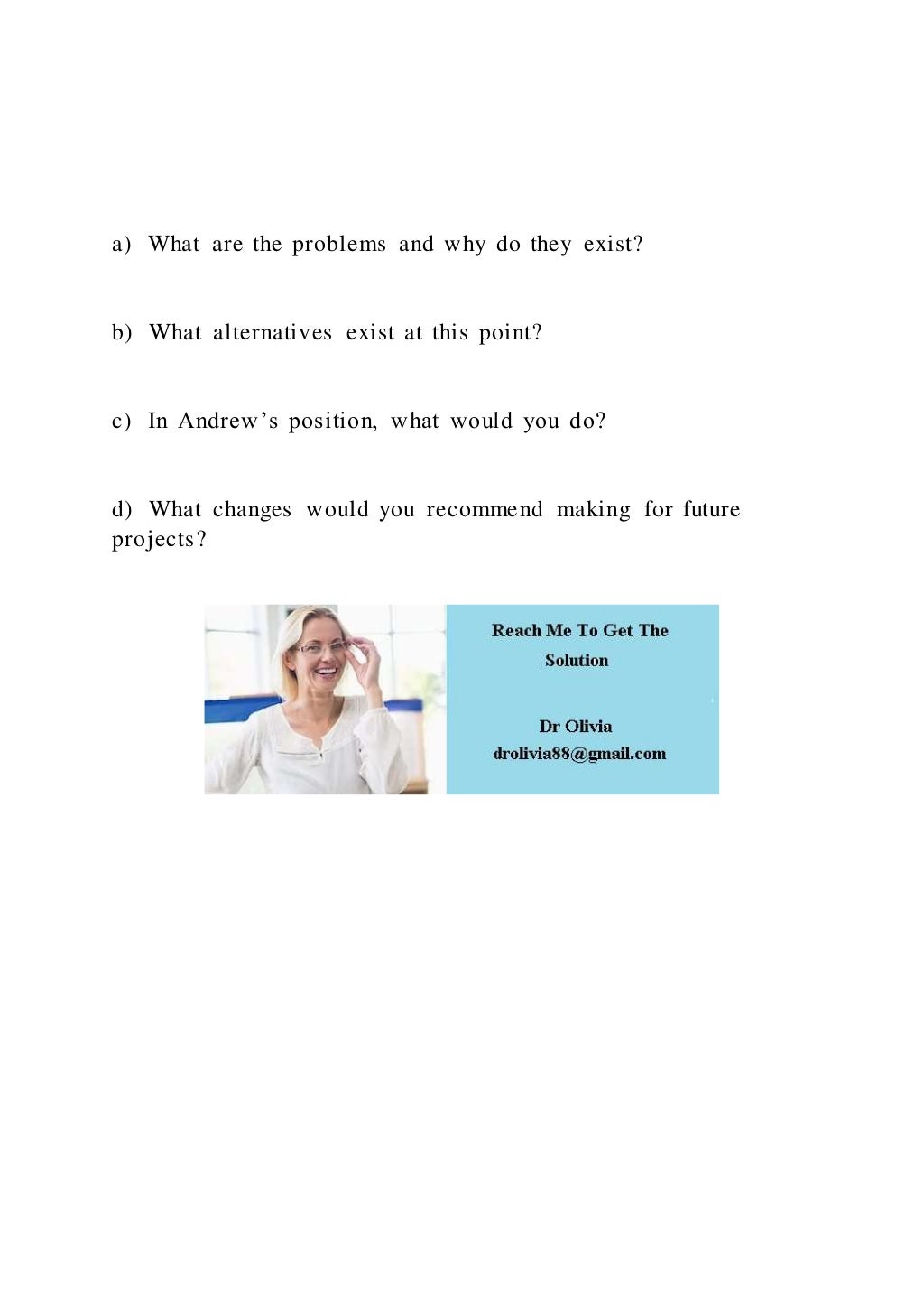 a) What are the problems and why do they exist b) Wha | DOCX